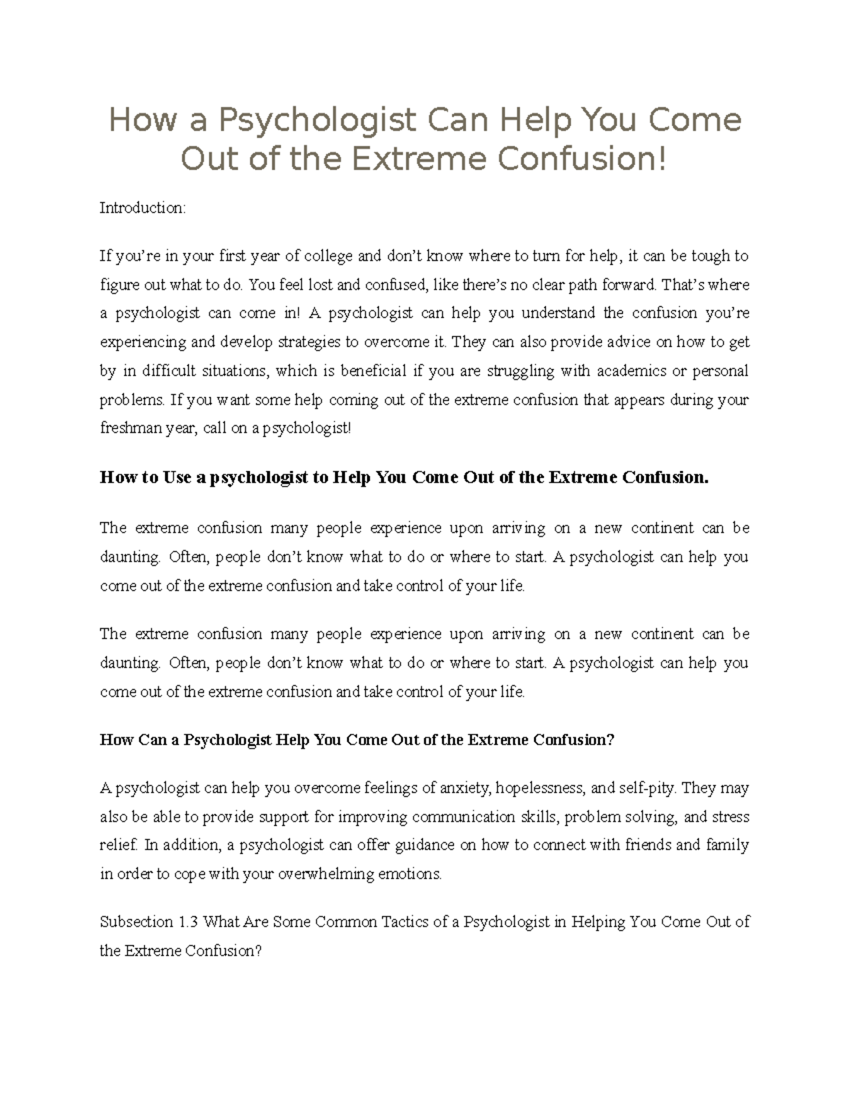 How a Psychologist Can Help You Come Out of the Extreme Confusion - How ...