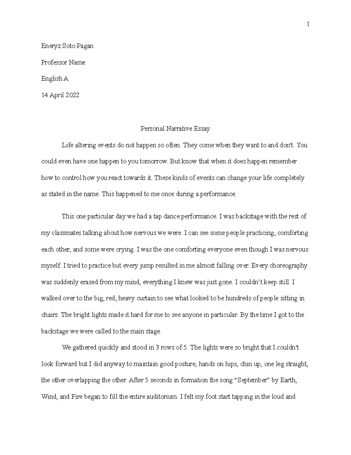 Personal Narrative Essay - 1 Eneryz Soto Pagan Professor Name English A ...