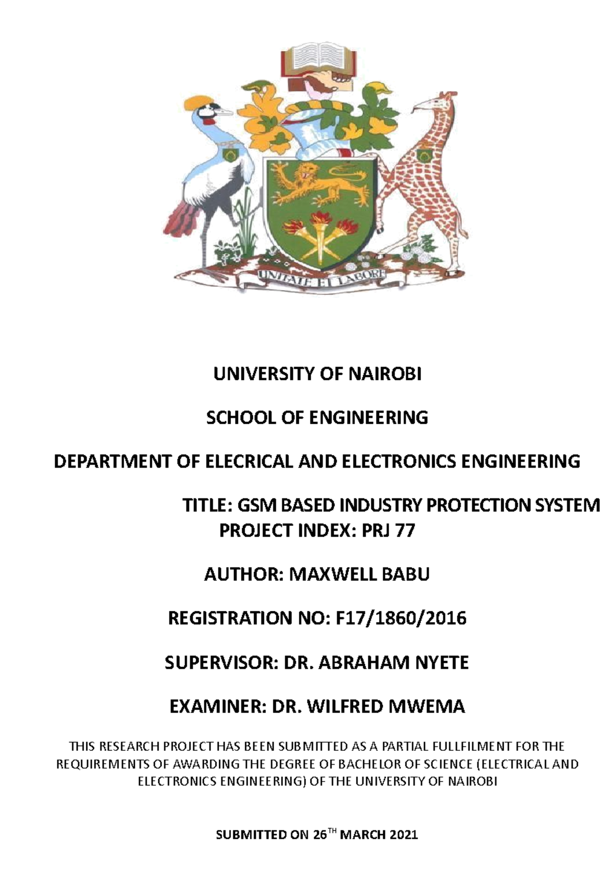 Project - UNIVERSITY OF NAIROBI SCHOOL OF ENGINEERING DEPARTMENT OF ...