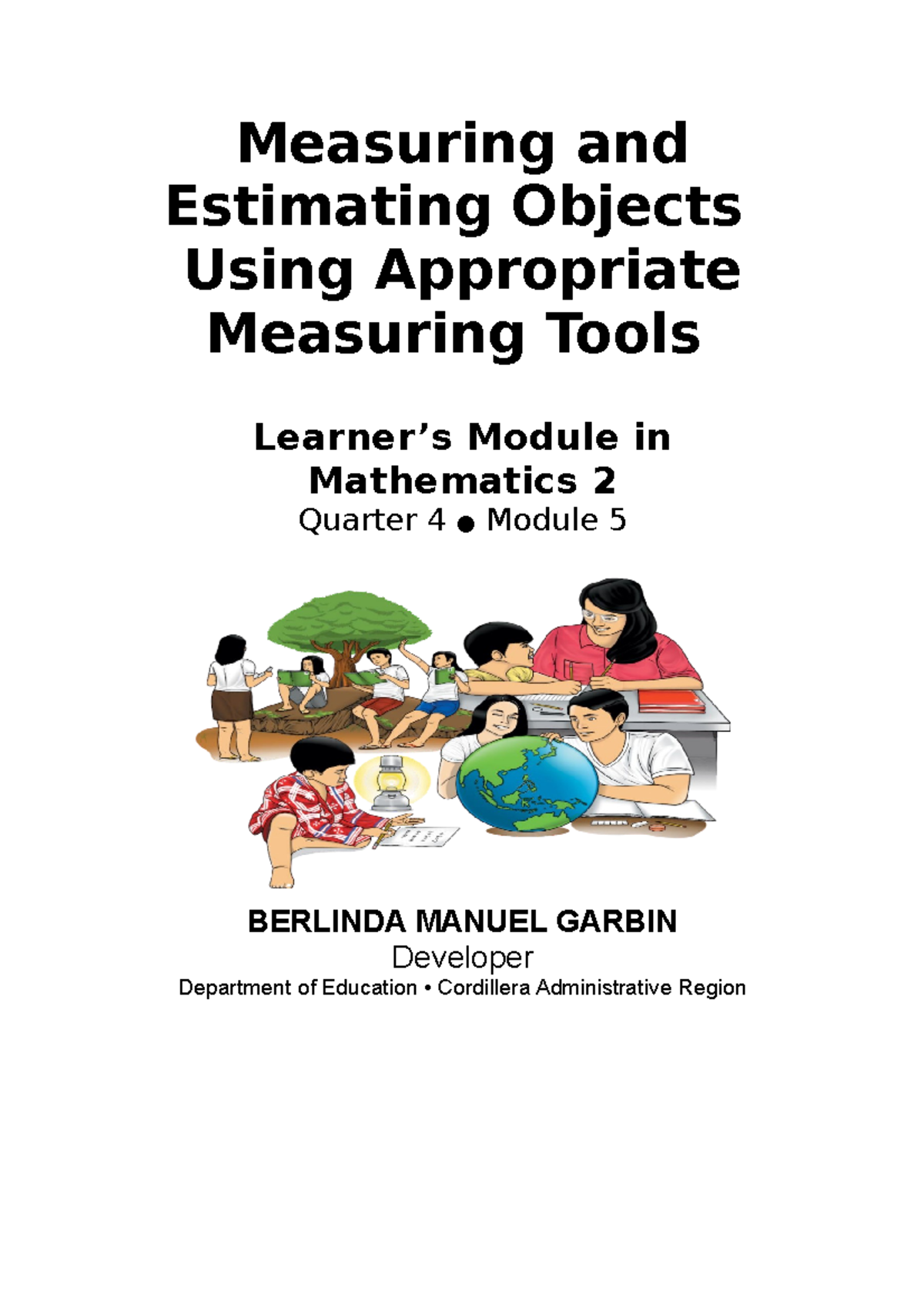 Math2 q4mod5 measuring and estimating objects Berlinda Garbin bgo v3-3 ...