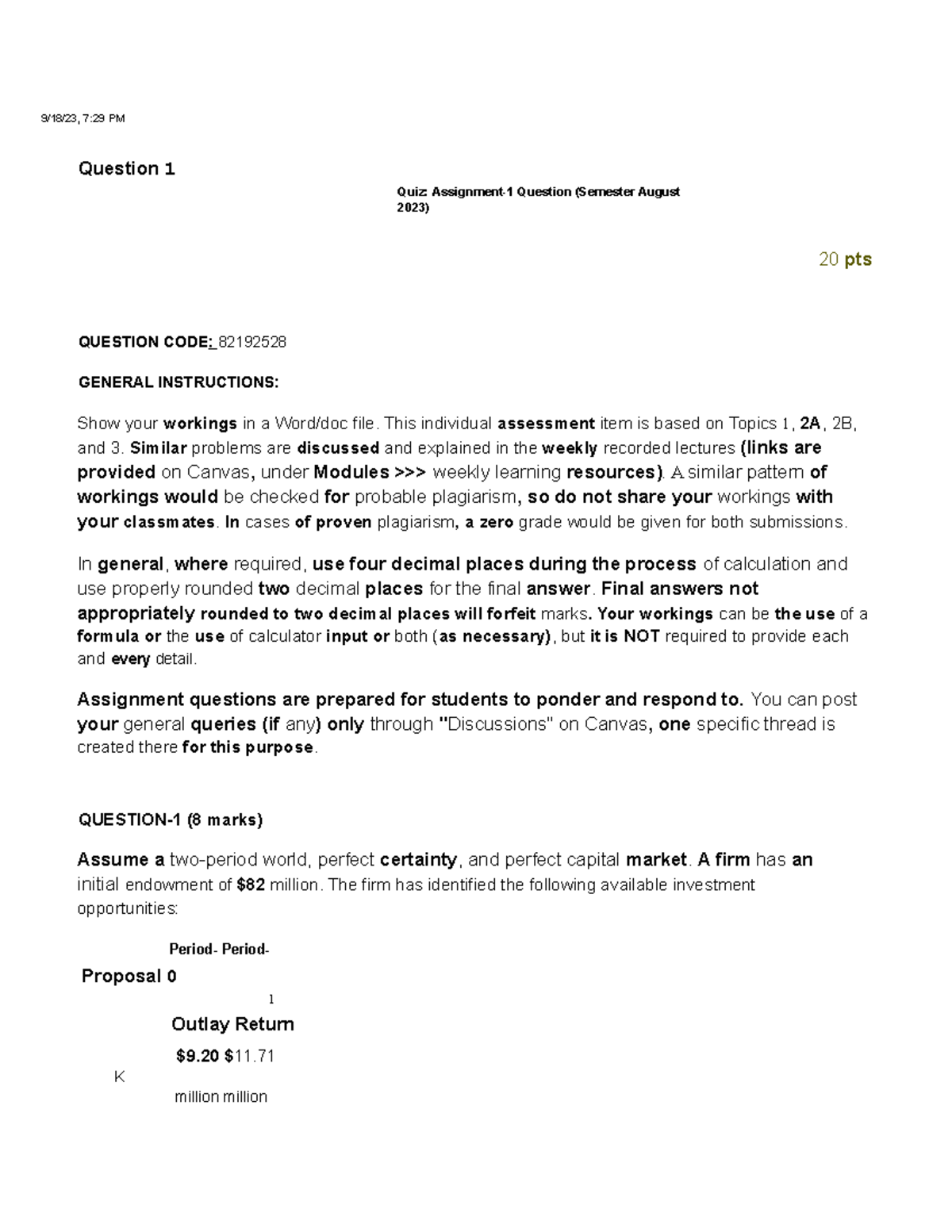 CODE 82192528 - Can give solution - 9/18/23, 7:29 PM Question 1 ...