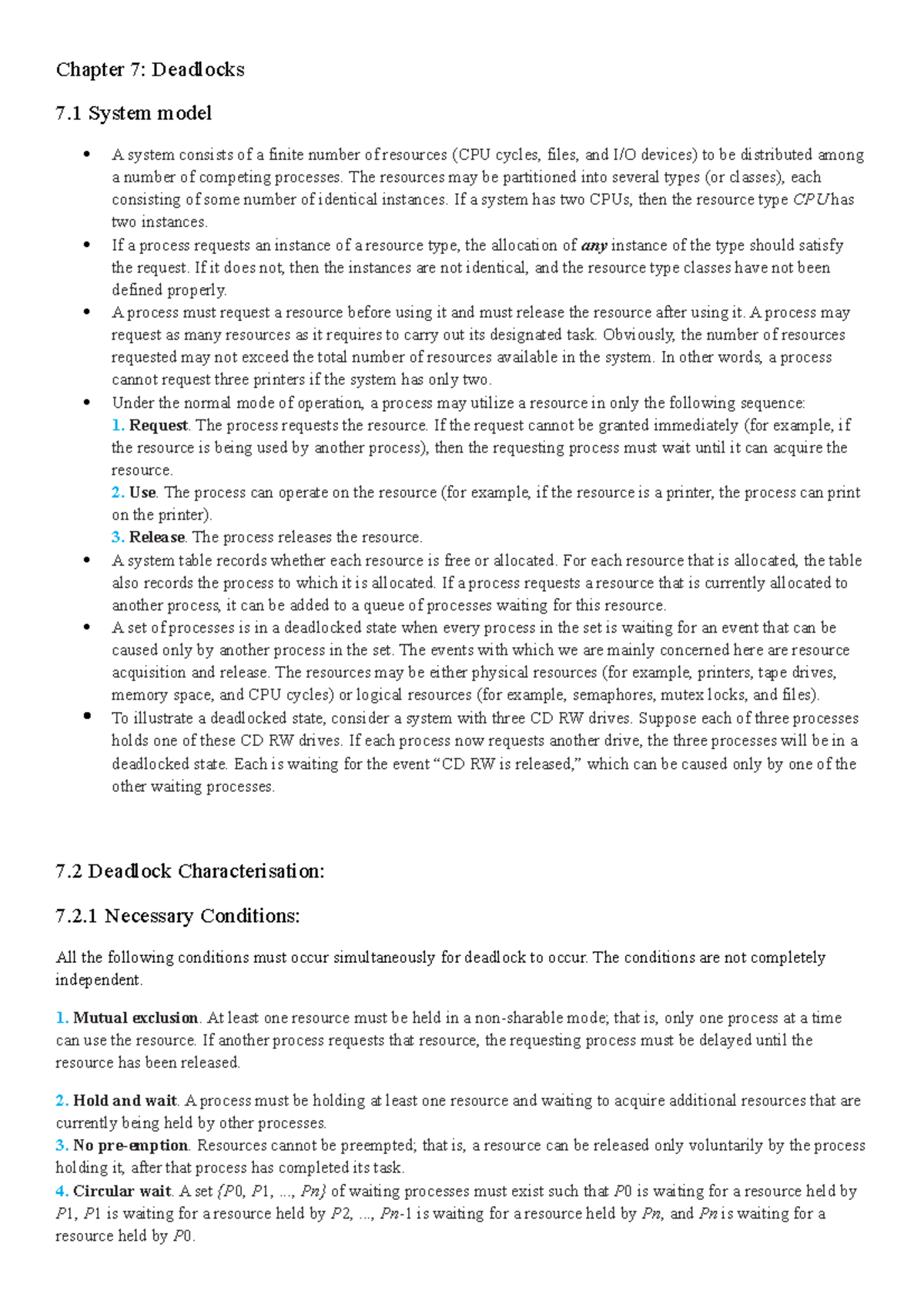 Summary - Chapter 7: Deadlocks 7 System model A system consists of a ...