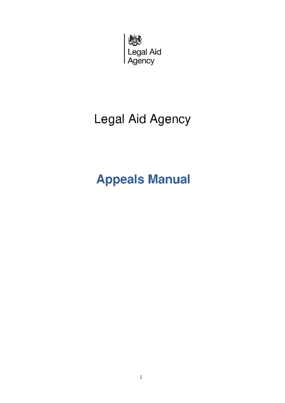 LAA Appeals Manual October 2022 - Legal Aid Agency Appeals Manual Version control Version Date ...