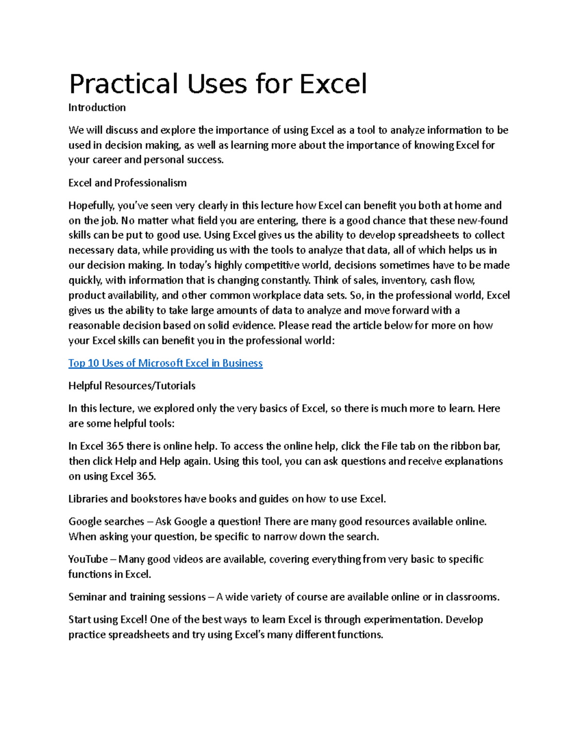 Practical Uses for Excel - Practical Uses for Excel Introduction We ...
