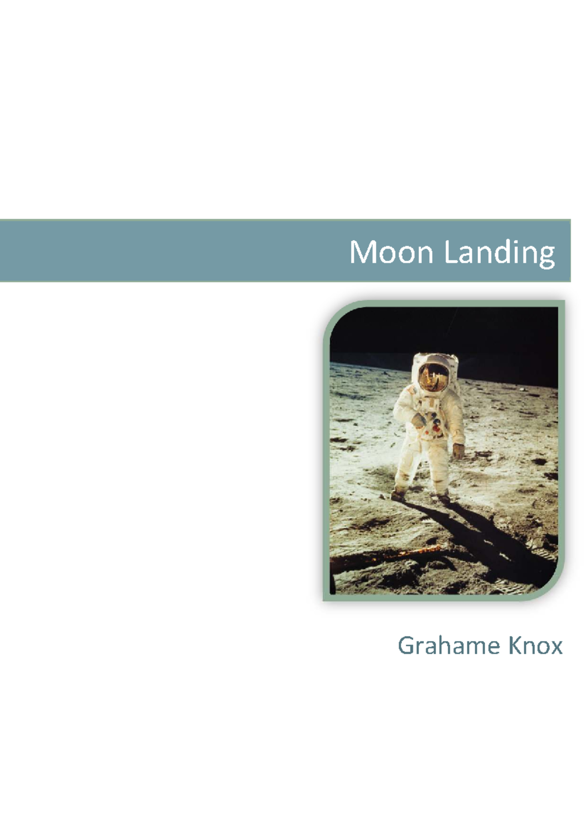 DOC-20240202-WA0001 - Grahame Knox Moon Landing You are a member of a ...