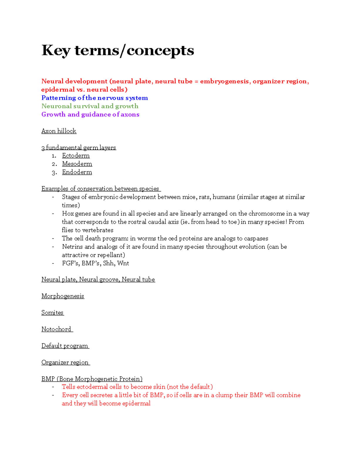 BISC 407 Exam Review - Key terms/concepts Neural development (neural ...