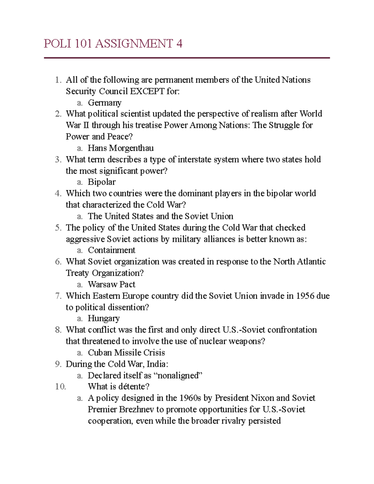 POLI 101 Assignment 4 - Dr. Min Ye - POLI 101 ASSIGNMENT 4 All of the ...