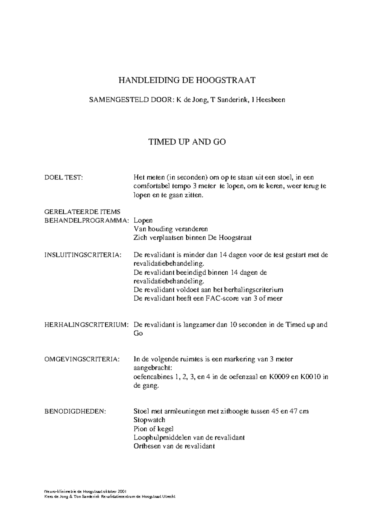 3. TUG form - lege test - HANDLEIDING DE HOOGSTRAAT SAMENGESTELD DOOR ...