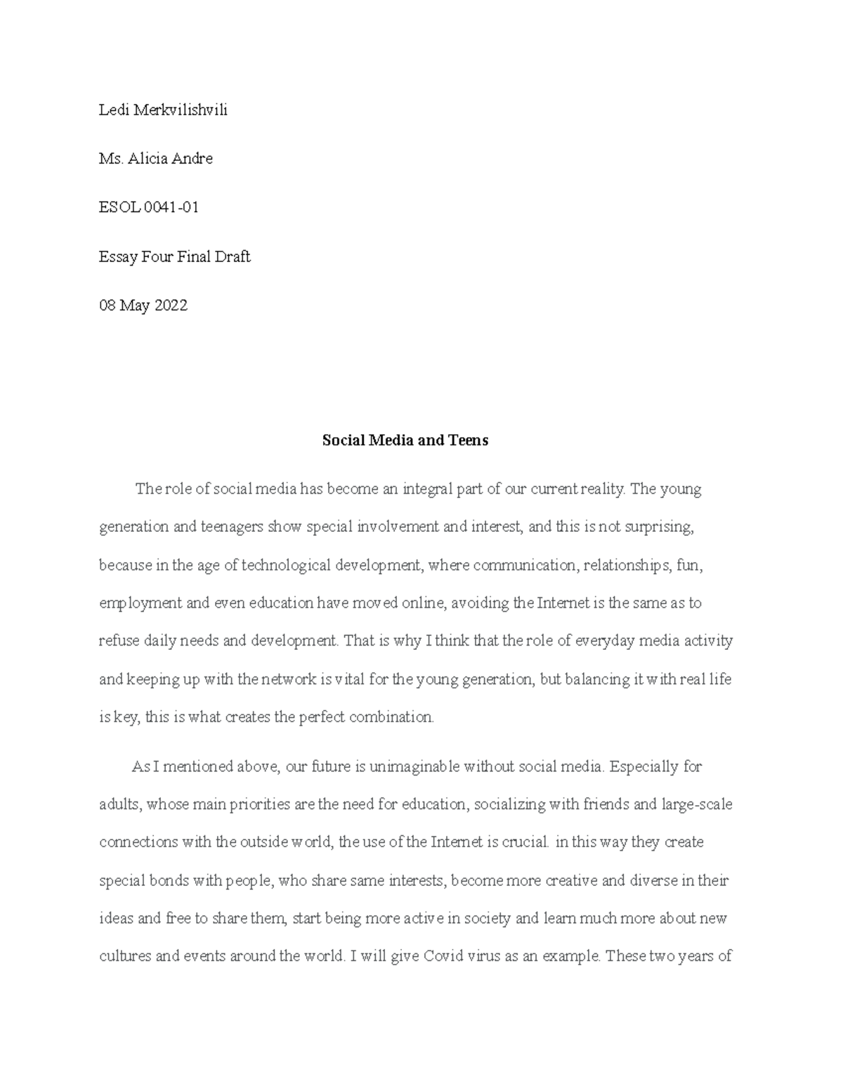 Document 17 - essay - Ledi Merkvilishvili Ms. Alicia Andre ESOL 0041 ...