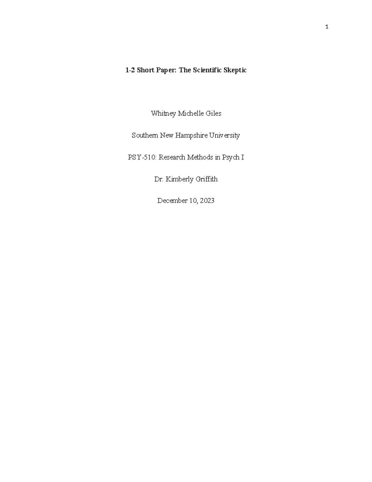 Short Paper Module ONE - 1-2 Short Paper: The Scientific Skeptic ...