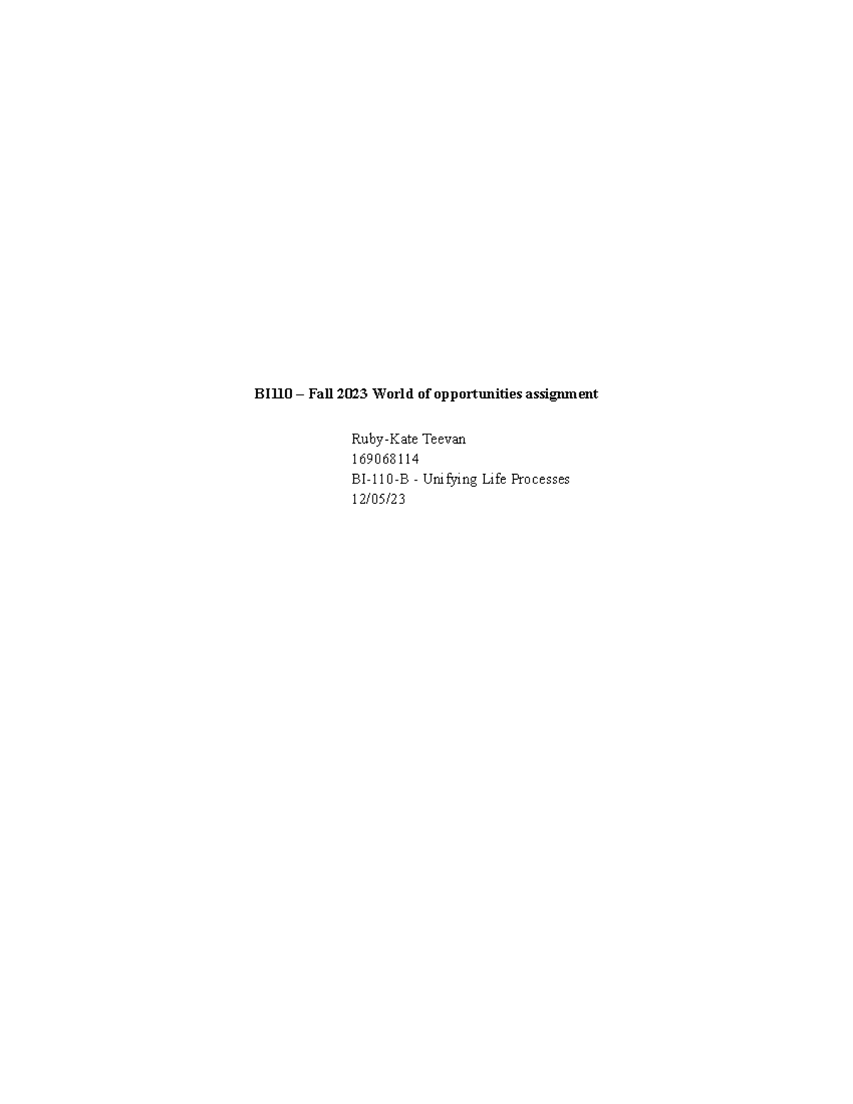 BI110 – Fall 2023 World of opportunities assignment - BI110 – Fall 2023 ...