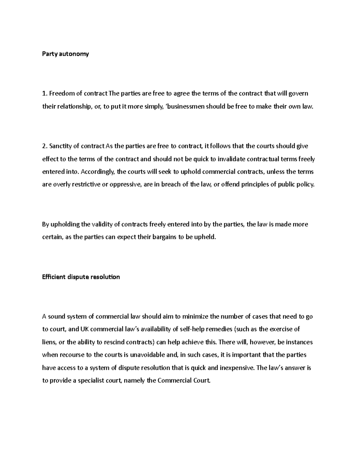 Principles of commercial law-Party autonomy-Efficient dispute ...
