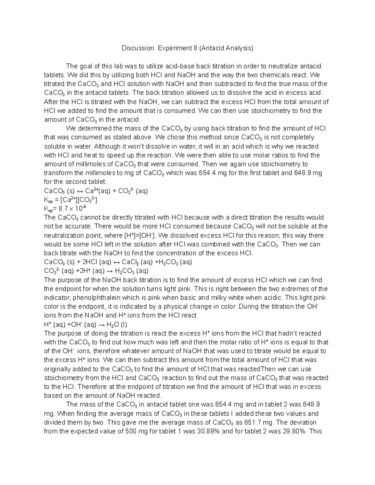 Chem 1BL Experiment 8 - Discussion: Experiment 8 (Antacid Analysis) The ...