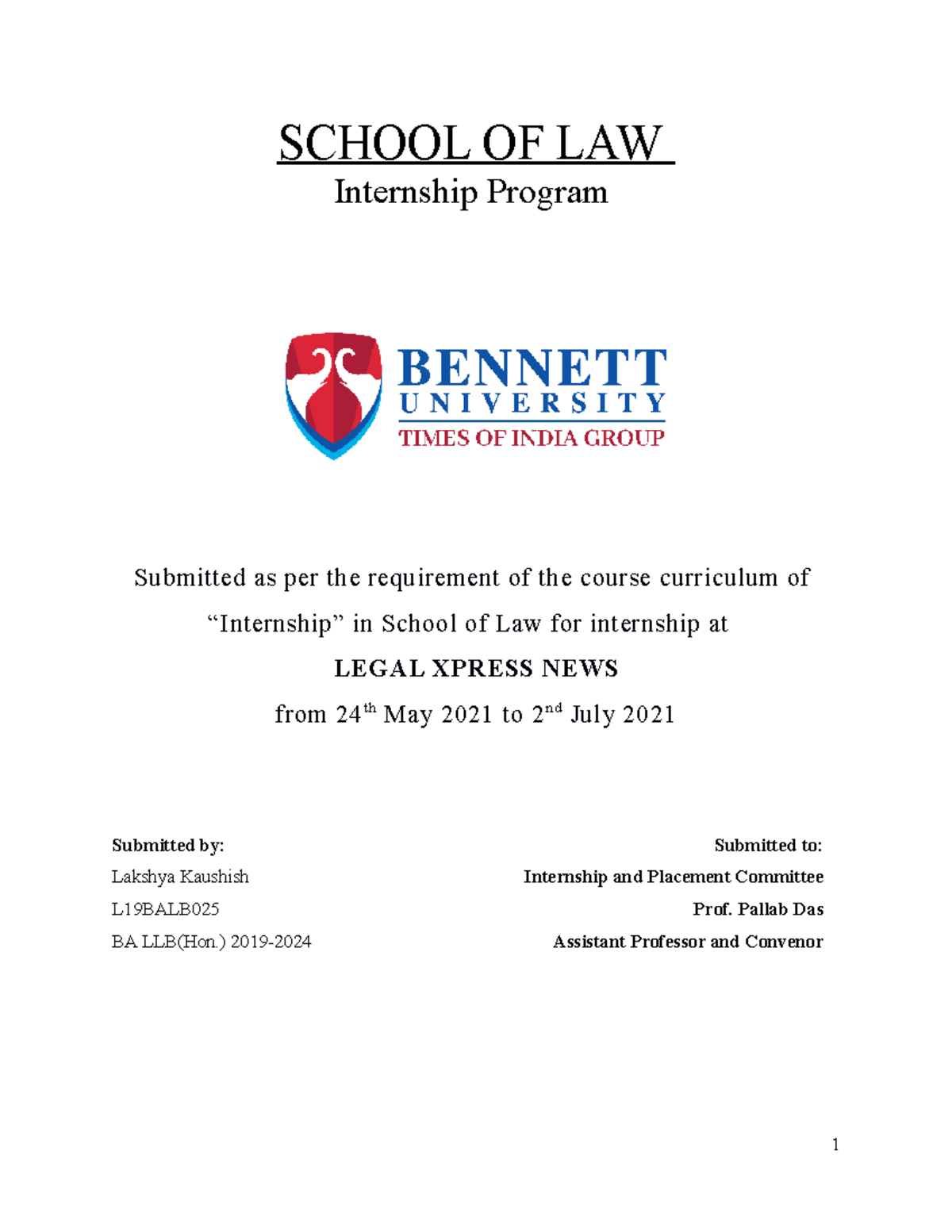 Internship Report - SCHOOL OF LAW Internship Program Submitted as per ...