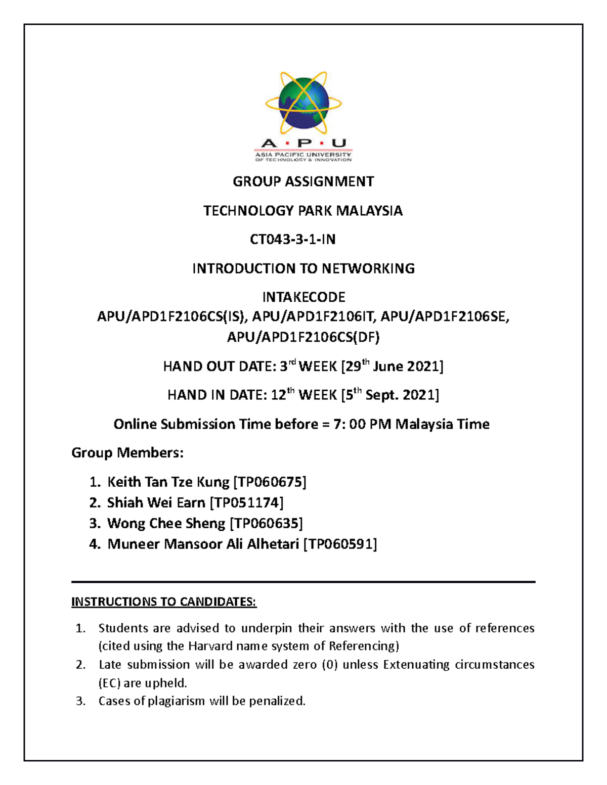 IN assignment - GROUP ASSIGNMENT TECHNOLOGY PARK MALAYSIA CT043-3-1-IN INTRODUCTION TO ...