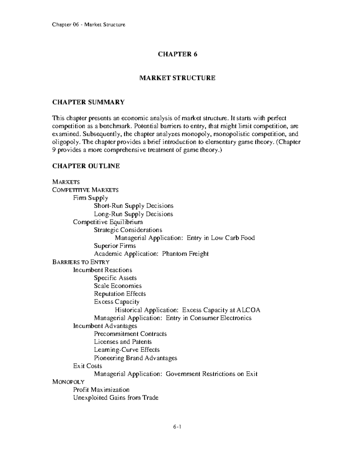 Chapter 6 Market Structure - CHAPTER 6 MARKET STRUCTURE CHAPTER SUMMARY This chapter presents an ...