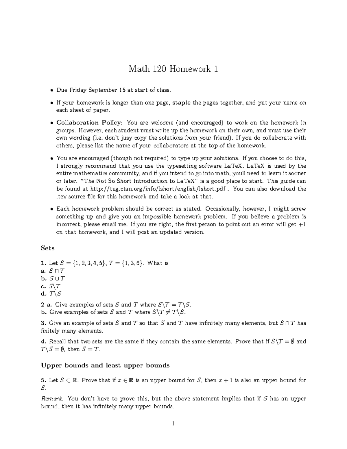 MATH120 Assignment 1 - Math 120 Homework 1 Due Friday September 15 at start of class. If your ...