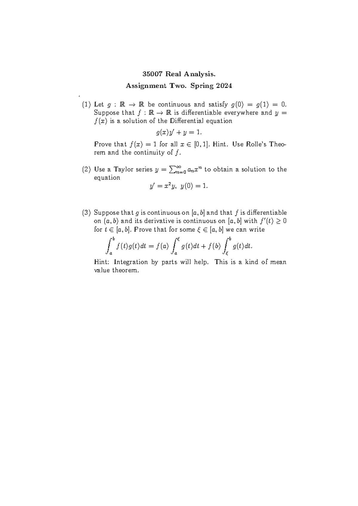 Assignment 2-2024 - 35007 Real Analysis. Assignment Two. Spring 2024 . (1) Let g : R → R be ...