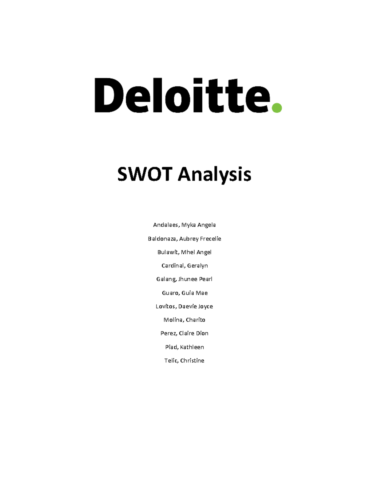 SWOT-Analysis-Deloitte - SWOT Analysis Andalaes, Myka Angela Baldonaza ...