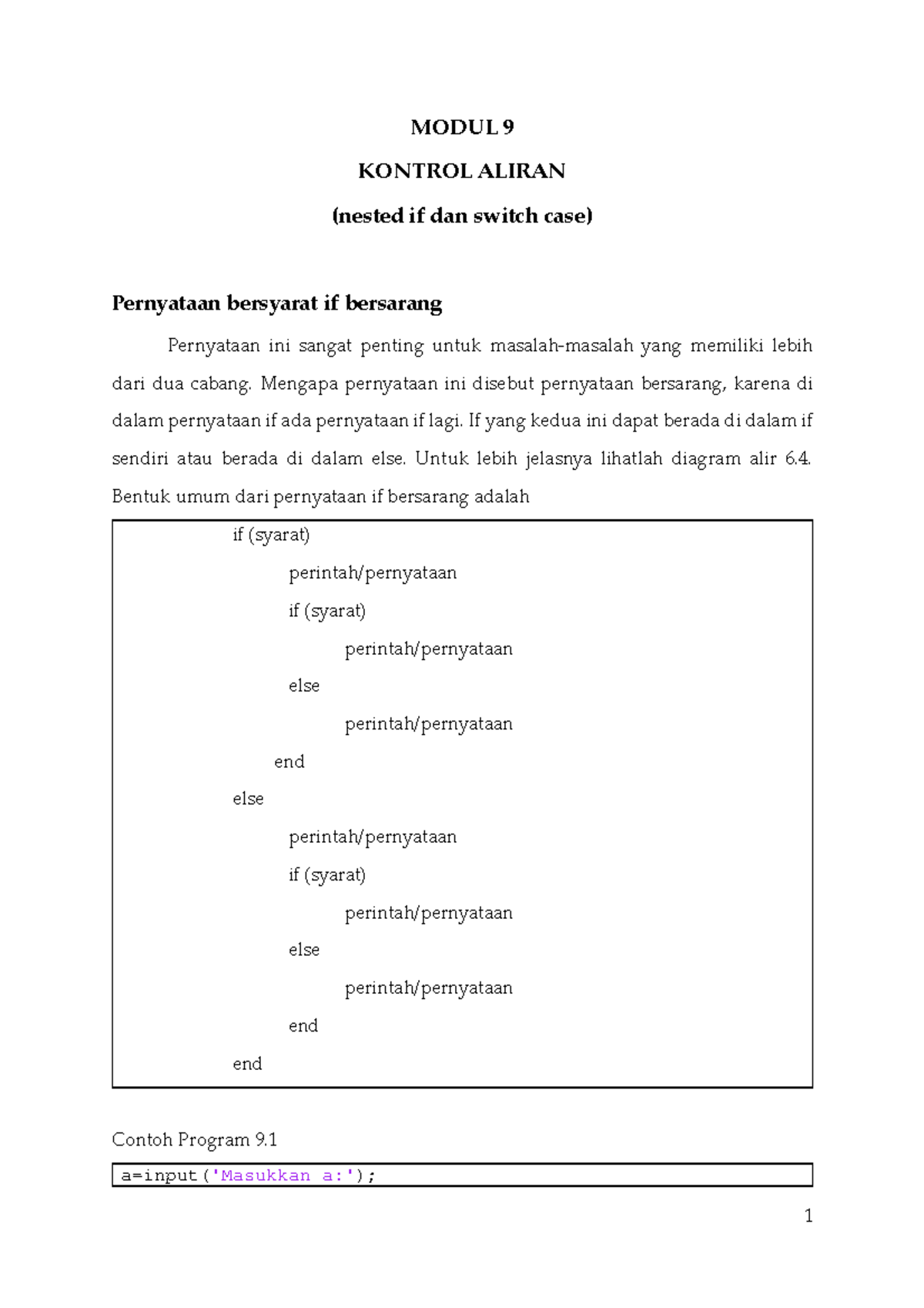 Modul ke 9 - MODUL 9 KONTROL ALIRAN (nested if dan switch case ...