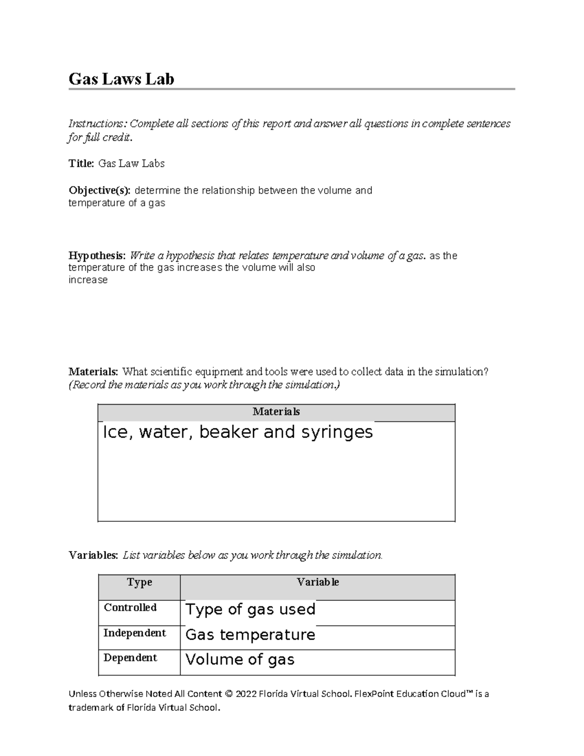 Lab report - your welcome - Gas Laws Lab Instructions: Complete all ...