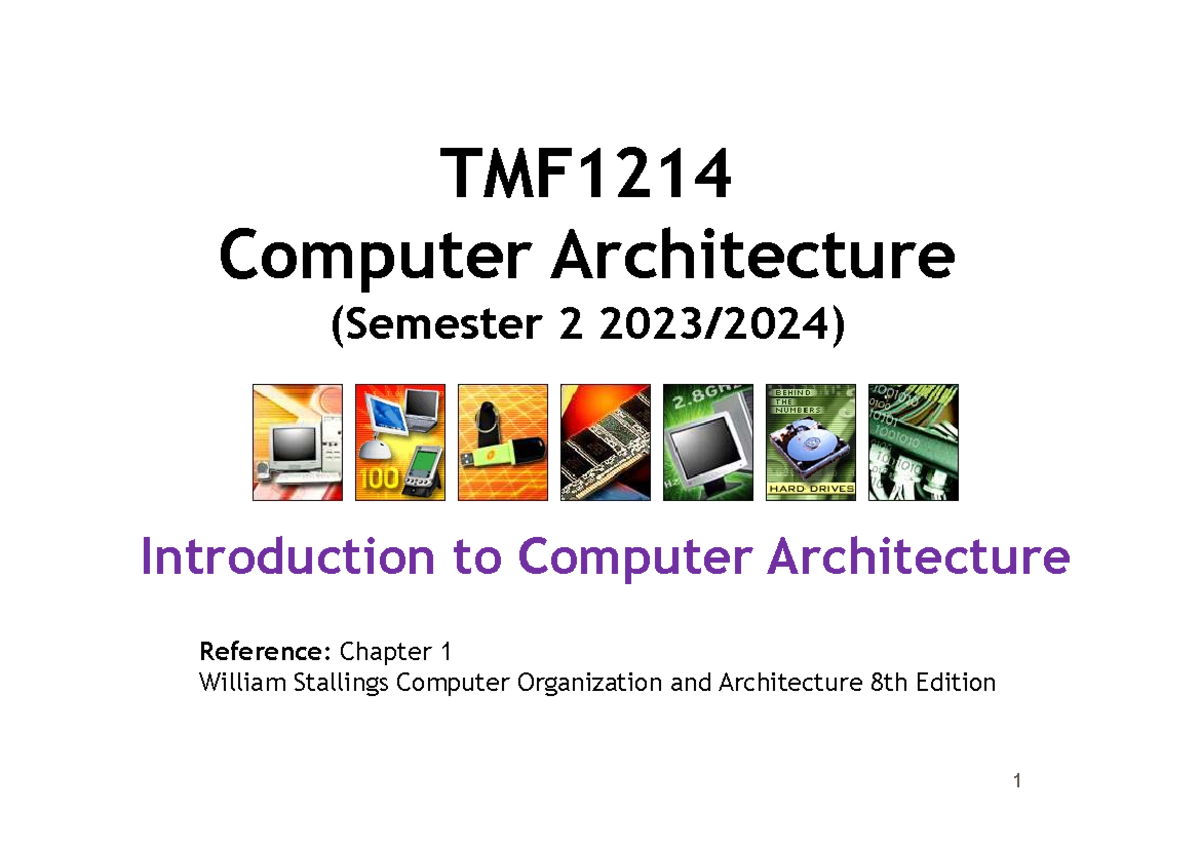 TMF1214 LU1 Introduction to Computer Architecture - Introduction to ...