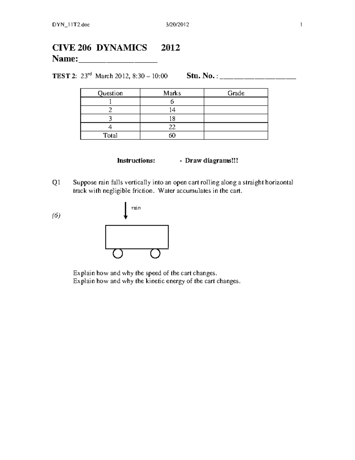 DYN 12T2sol - DYN_11T2 3/20/2012 1 CIVE 206 DYNAMICS 2012 Name ...