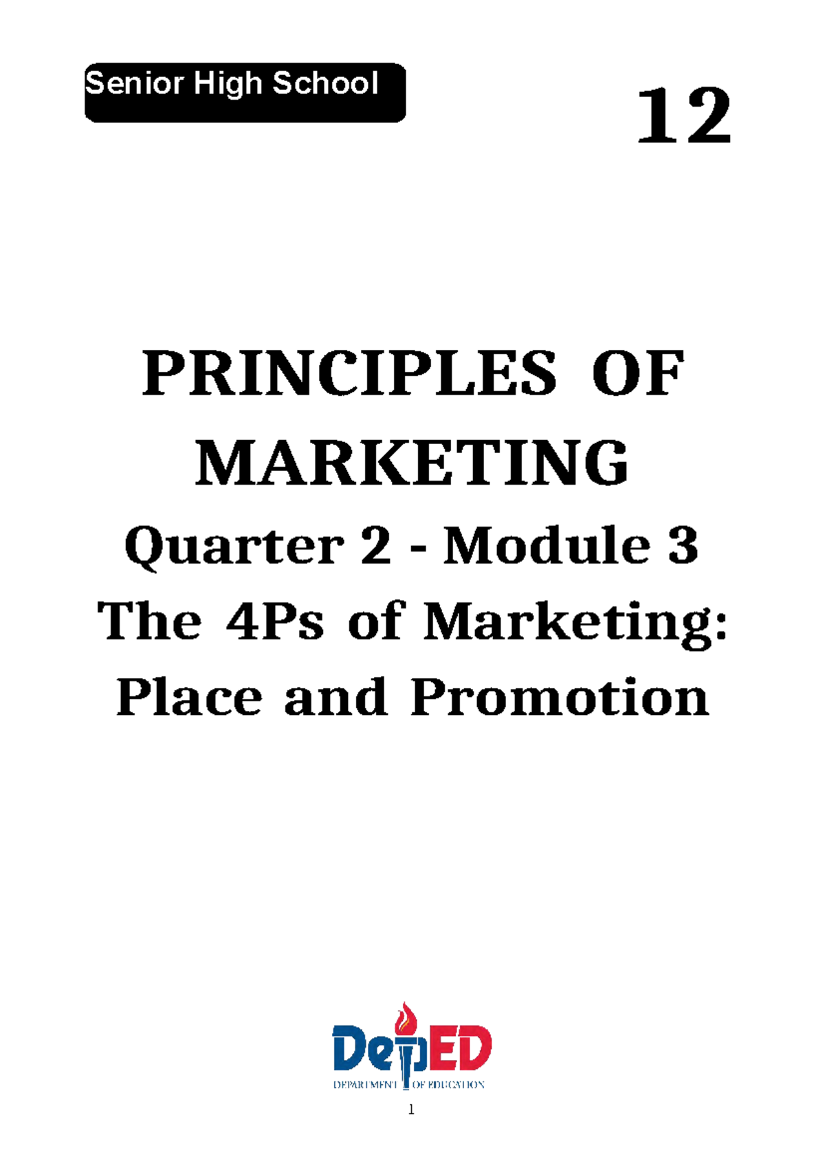 3 Q2-Marketing - module in marketing - Senior High School 12 PRINCIPLES ...