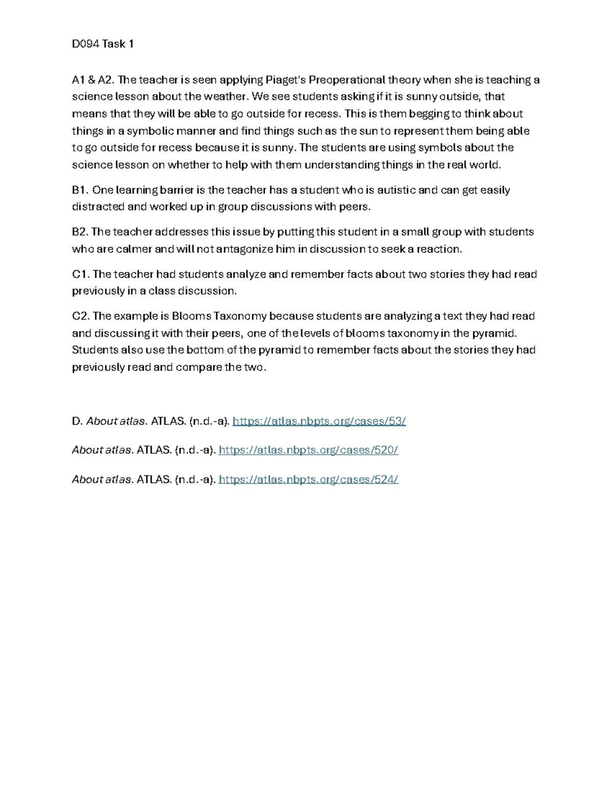 D094 Task 1 - n/a - D094 Task 1 A1 & A2. The teacher is seen applying ...