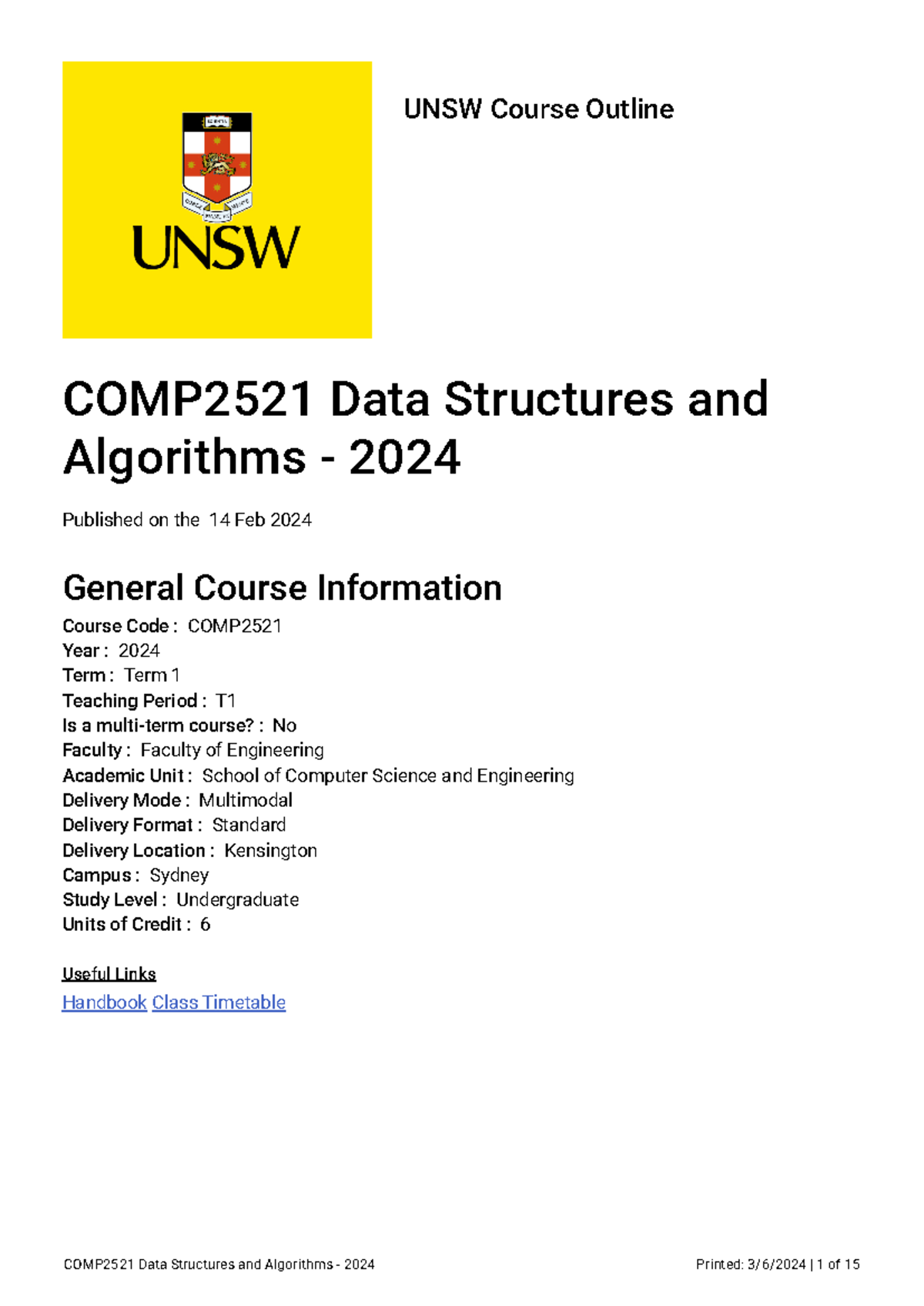 CO COMP2521 1 2024 Term1 T1 Multimodal Standard Kensington - UNSW Course Outline COMP2521 Data ...