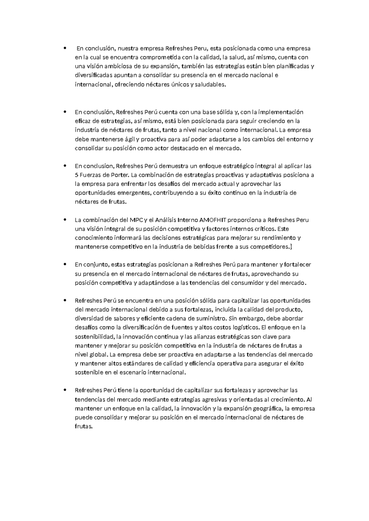 Conclsuiojes - asasdfghjklñ´trewq - En conclusión, nuestra empresa ...