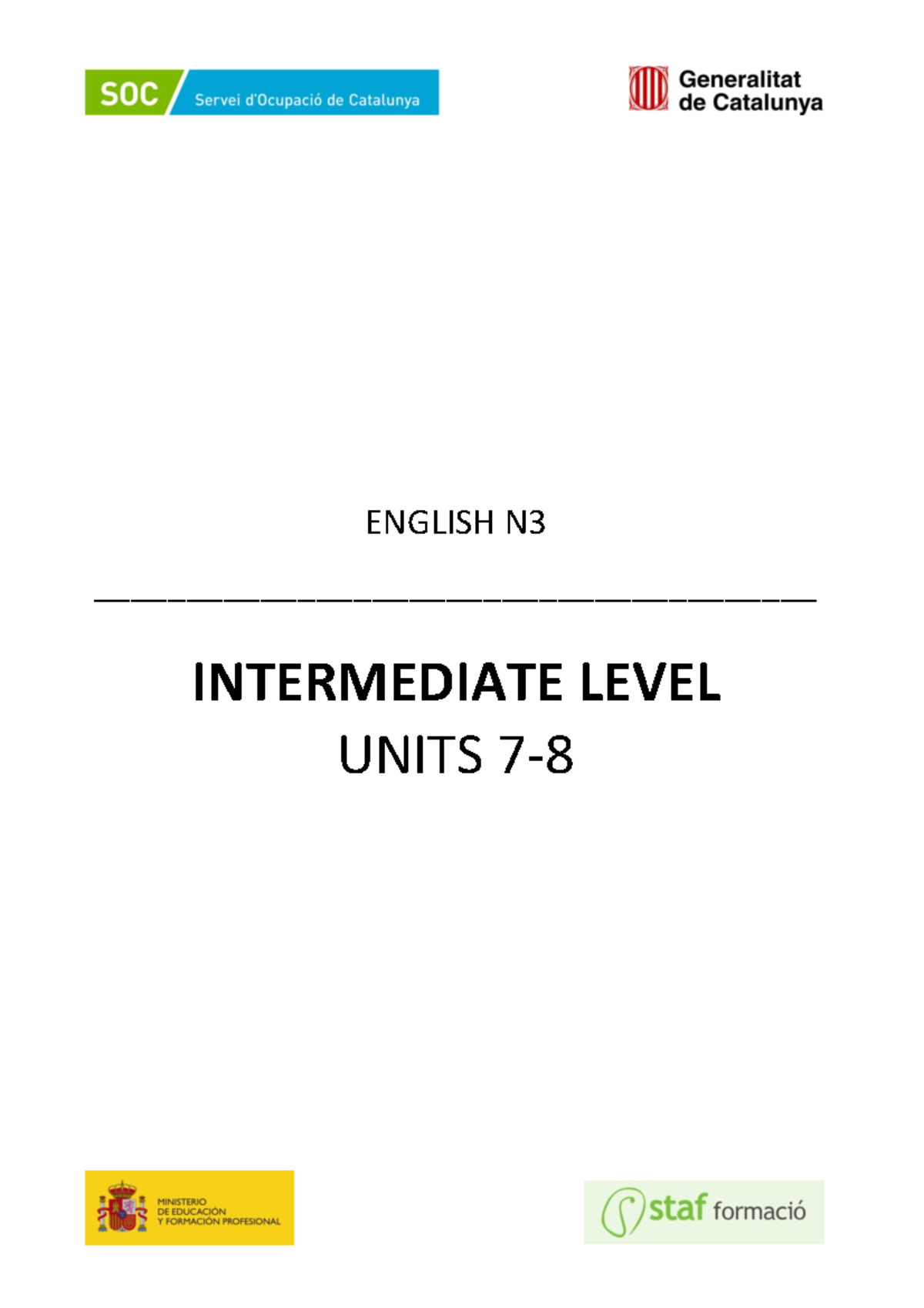 N3 - Units 7-8 - Unidad 7-8 de libro de ingles - ENGLISH N INTERMEDIATE ...