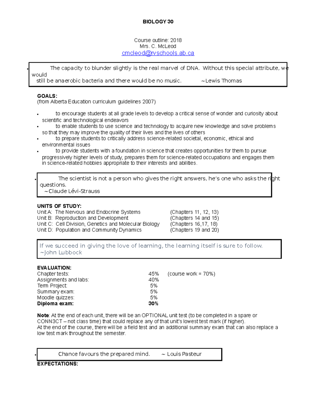 BIO 30 Course Outline 2018 - BIOLOGY 30 Course outline: 2018 Mrs. C ...