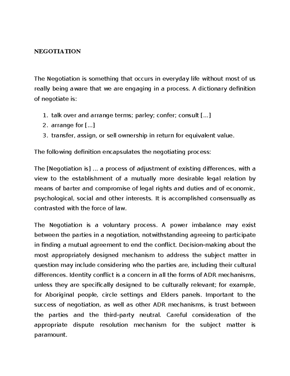 3. ADR Notes - Good - NEGOTIATION The Negotiation is something that ...