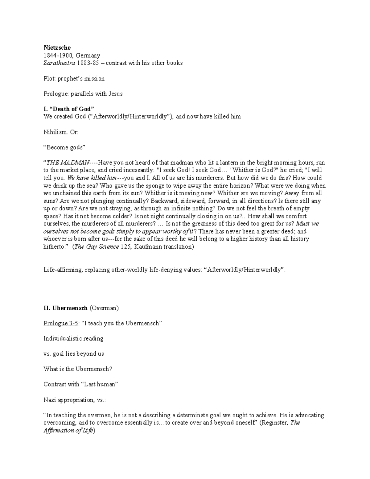 Nietzsche Lecture Notes - Nietzsche 1844-1900, Germany Zarathustra 1883 ...