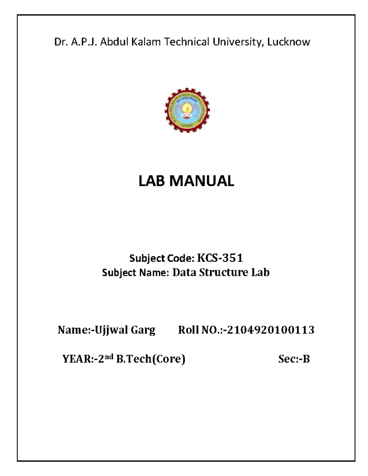 DSA - DSA - Dr. A.P. Abdul Kalam Technical University, Lucknow LAB ...