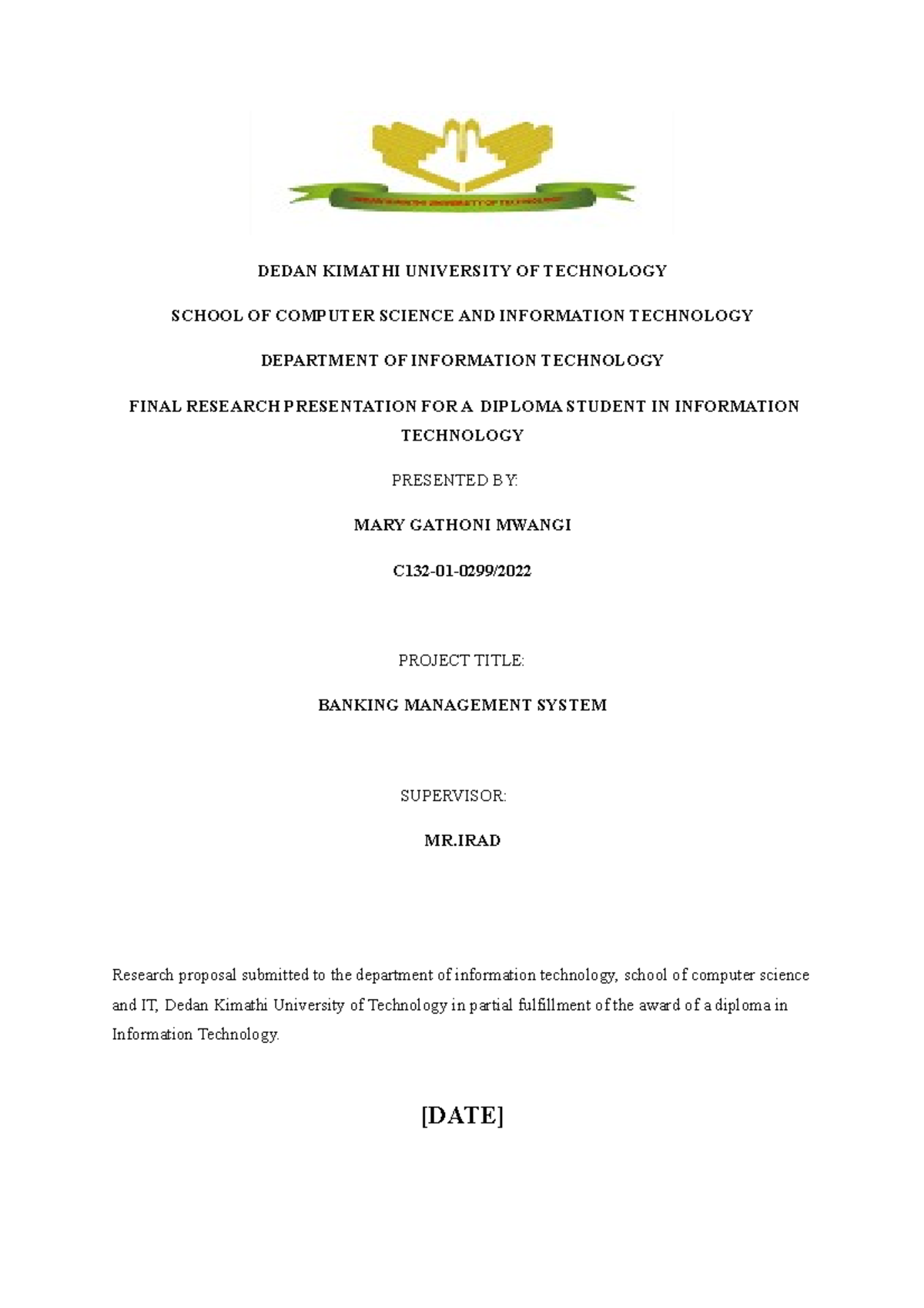 Banking System Project Proposal - DEDAN KIMATHI UNIVERSITY OF TECHNOLOGY SCHOOL OF COMPUTER ...