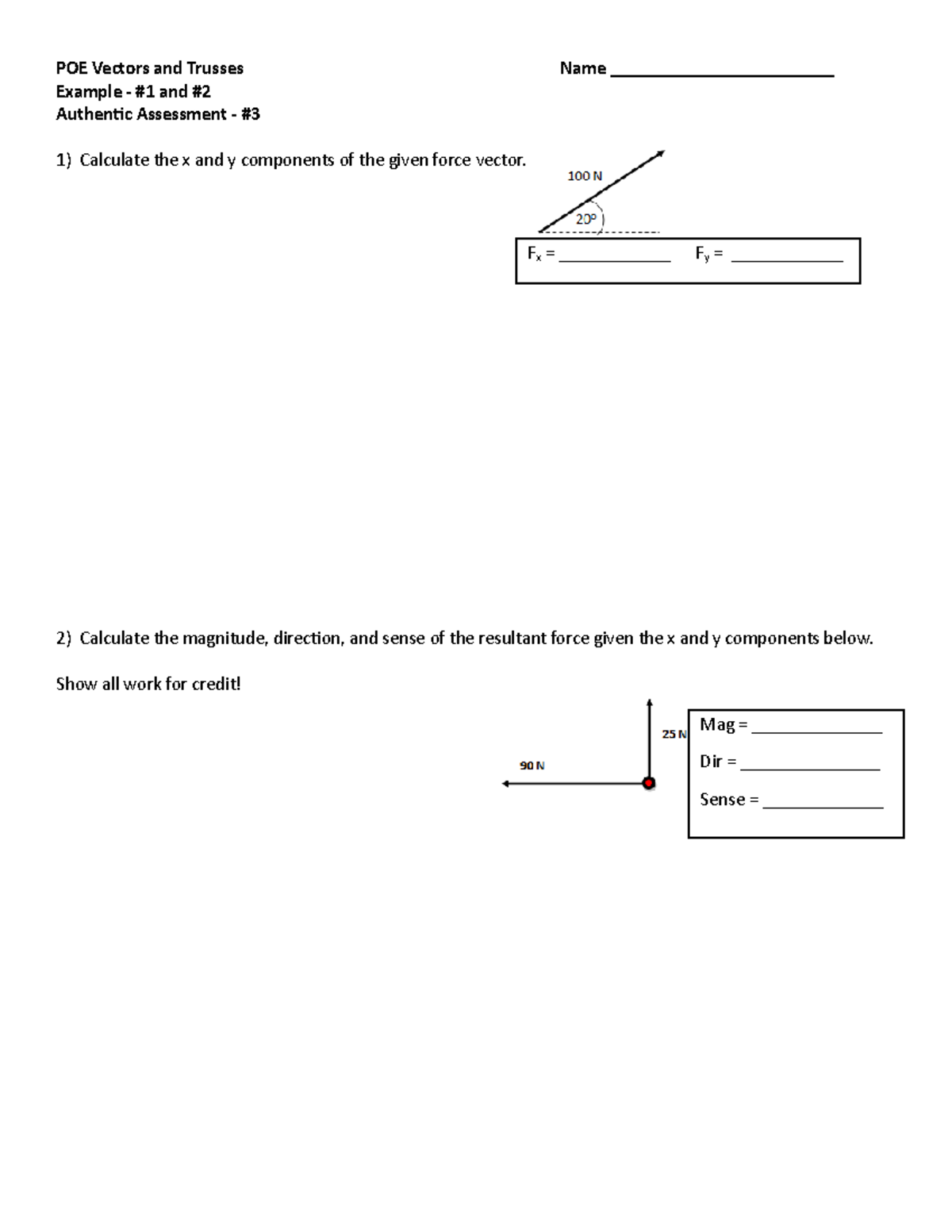 Statics Vectors Classwork - POE Vectors and Trusses Name ...