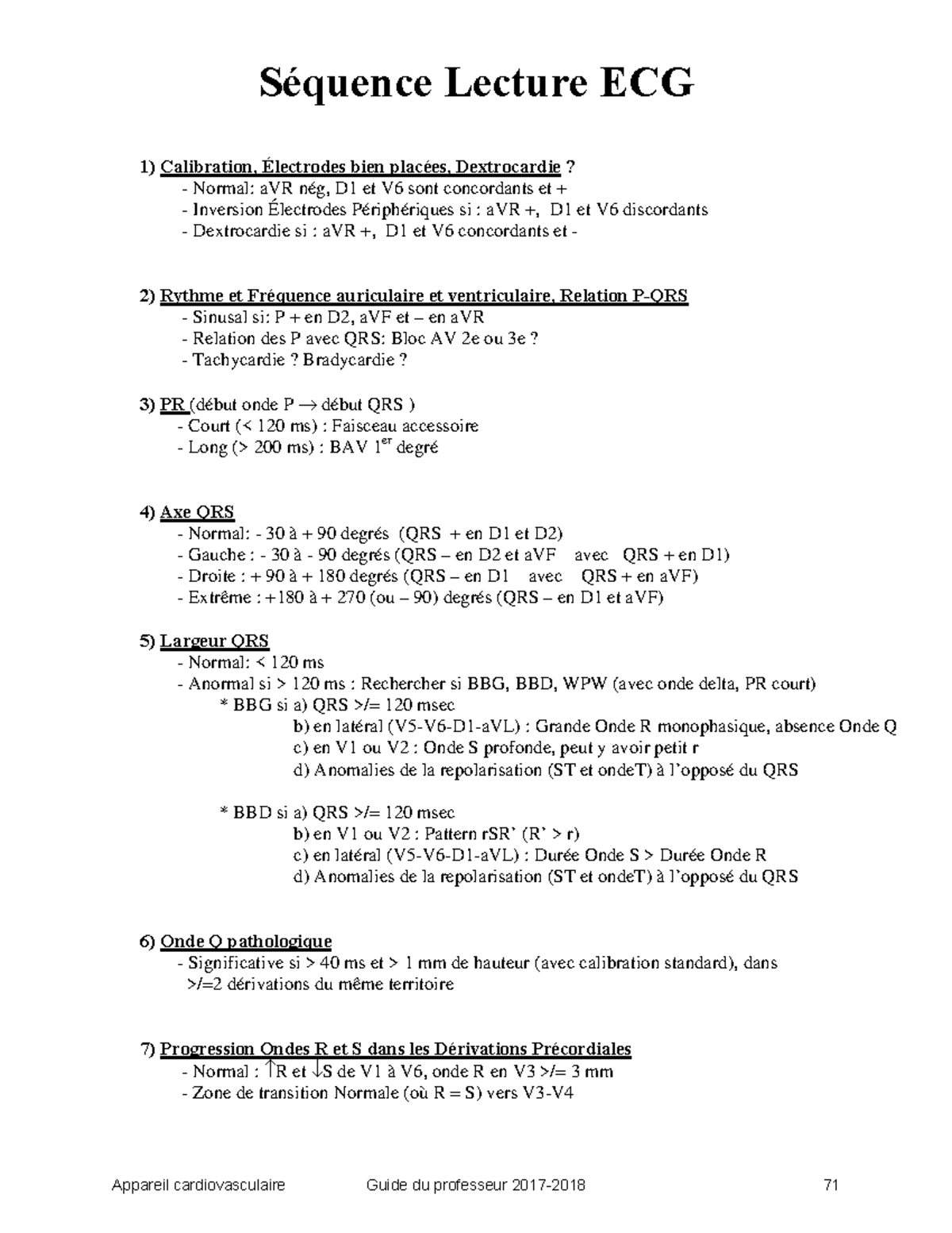 Séquence de lecture ECG - Séquence Lecture ECG 1) Calibration ...