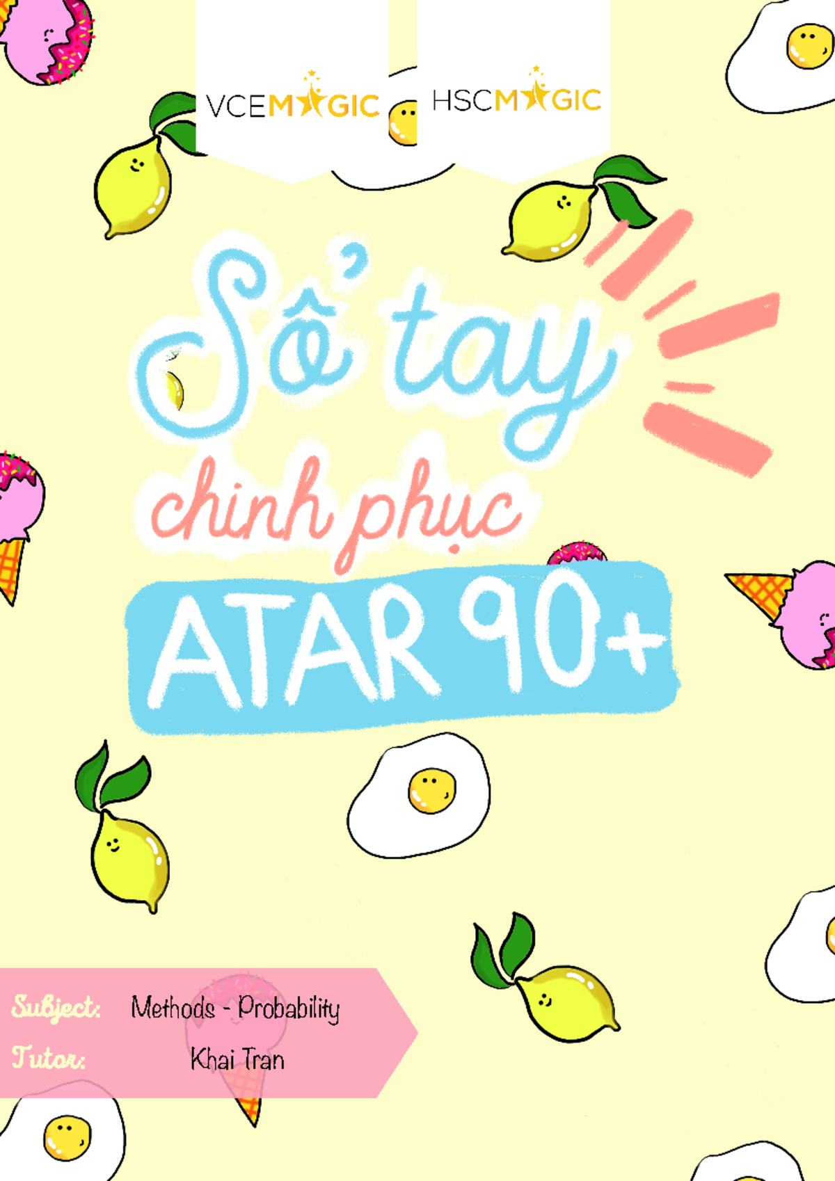 Prob-Note highschool mathmethod - Subject: Tutor: By Khai Tran ...