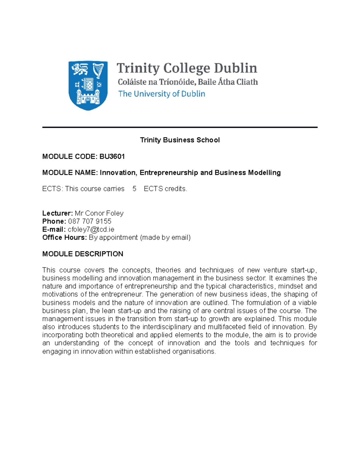 Module Outline Description 2019 - Trinity Business School MODULE CODE ...