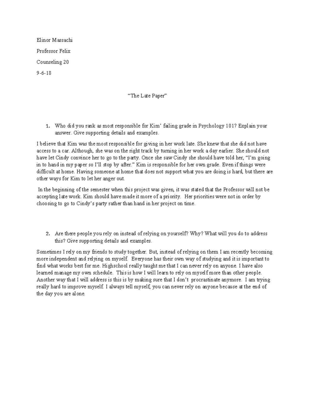 latepaper notes - Elinor Massachi Professor Felix Counseling 20 9-6 ...