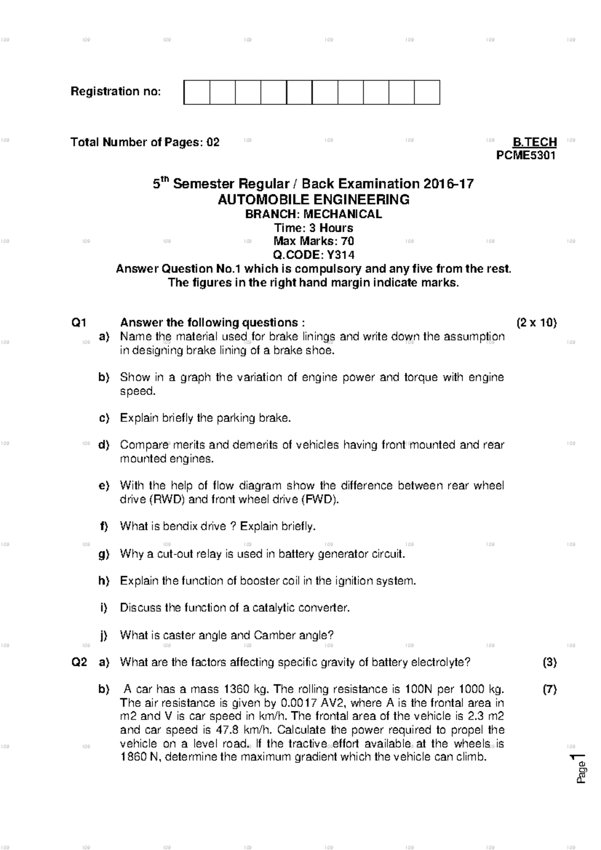 Automobile Engineering - Q2 g) h) b)a) f) i j)) drive (RWD) and front wheel drive (FWD).What is ...