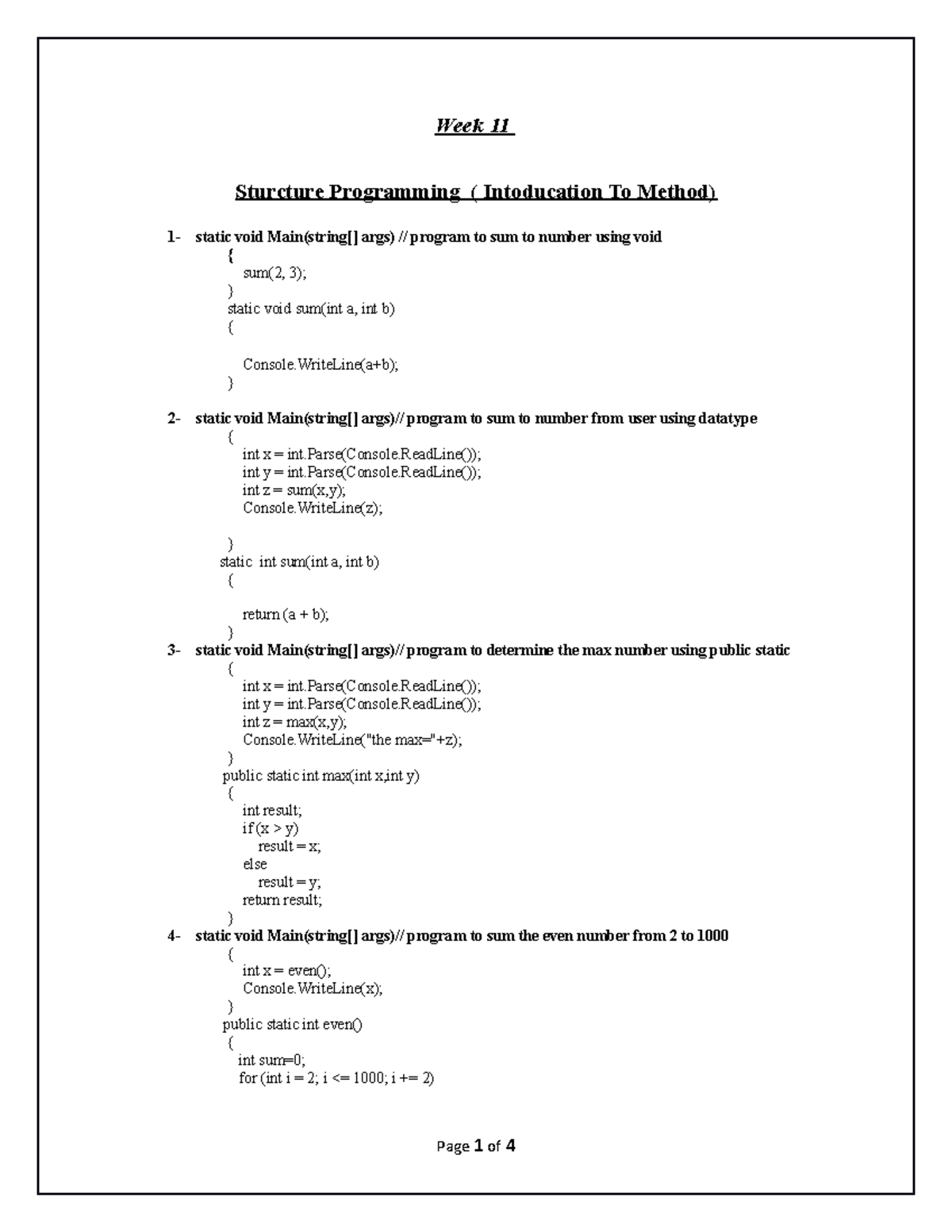 Methods - Week 11 Sturcture Programming ( Intoducation To Method) 1- static void Main(string ...