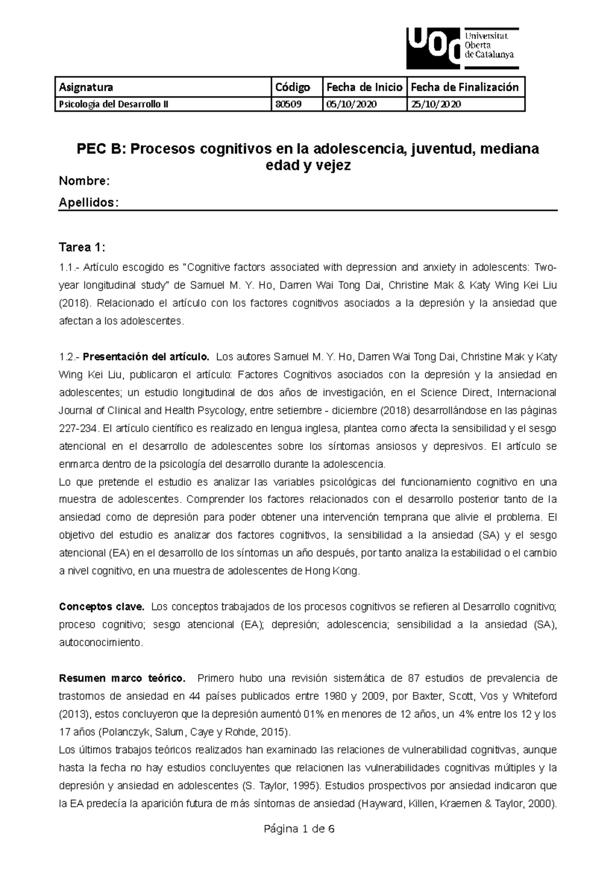 PEC B con Nota A - Psicología del Desarrollo II 80509 05/10/2020 25/10/ PEC B: Procesos ...