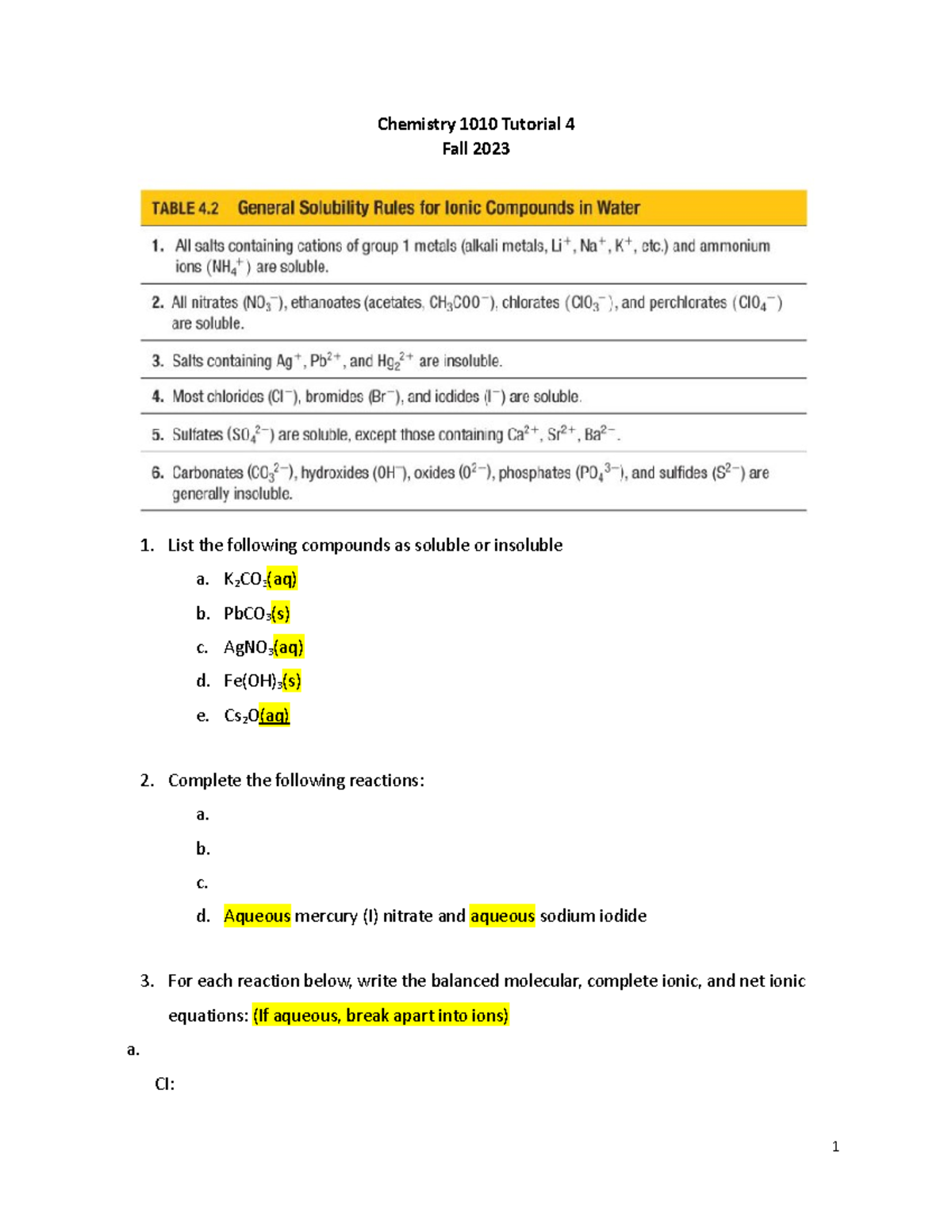 Chemistry 1010 Tutorial 4 Wed Morning F2023 - Chemistry 1010 Tutorial 4 Fall 2023 1. List the ...