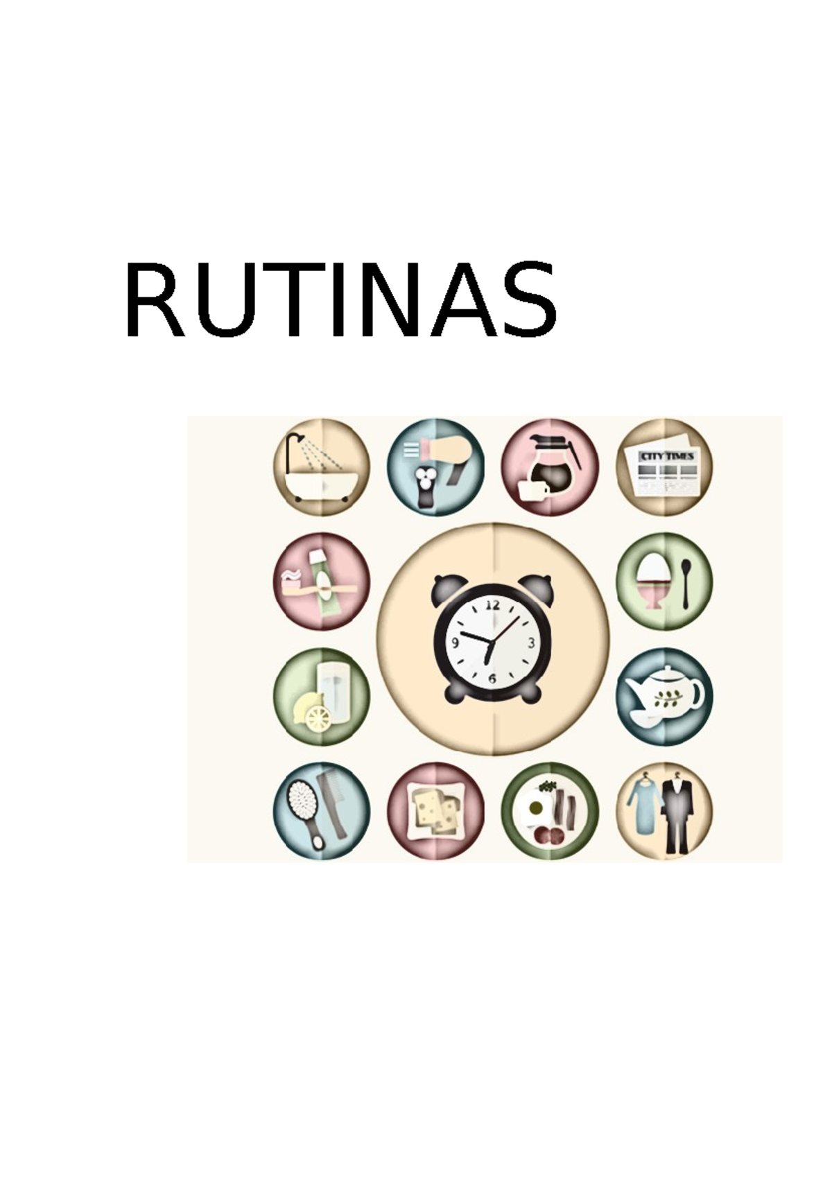Actividades ELE A2. Rutinas - RUTINAS TÍTULO RUTINAS AUTOR/A Elena ...