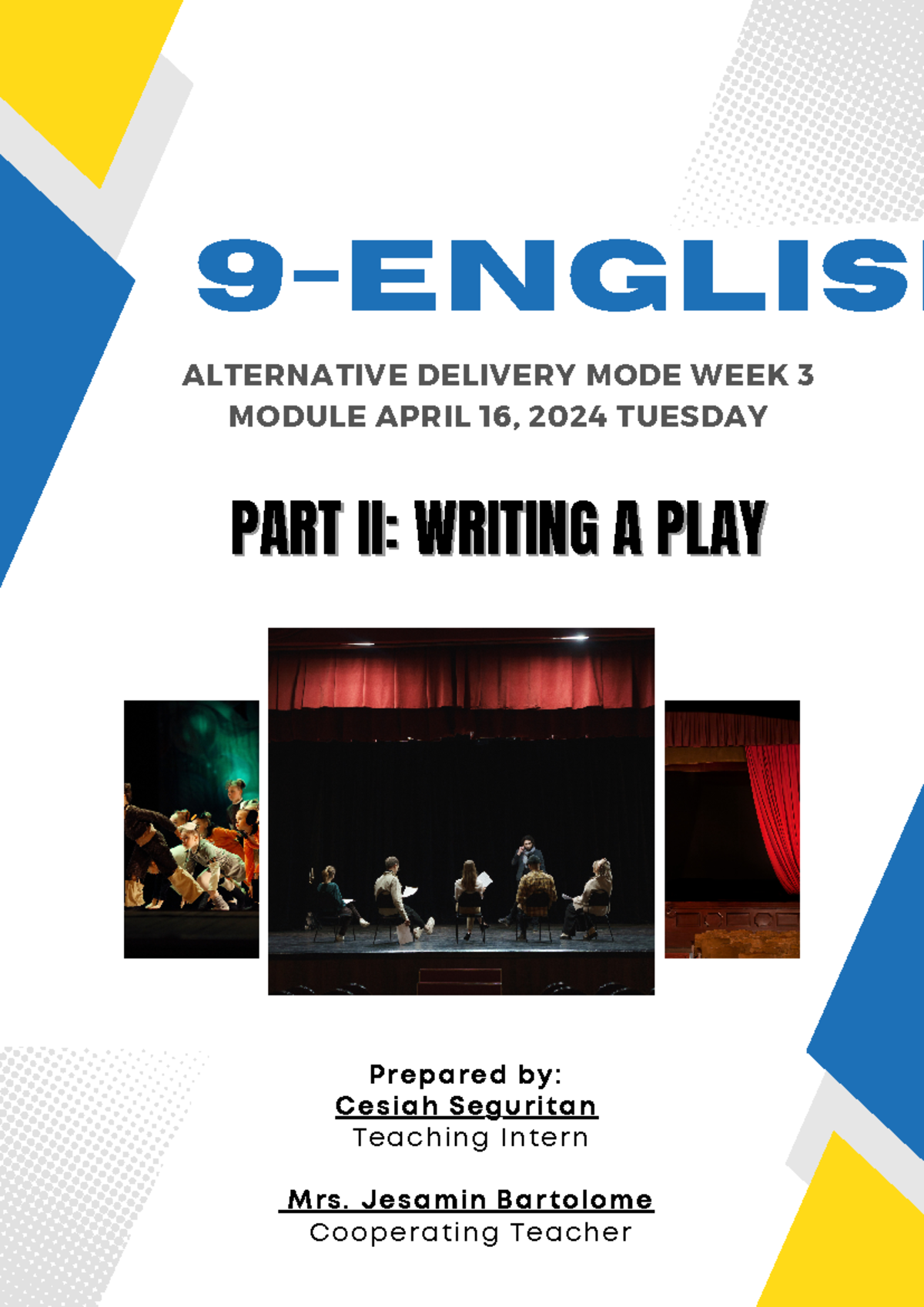 ADM-WEEK-3-PART-2- April-16- English 091051 - BSEd - English - 9-ENGLISH ALTERNATIVE DELIVERY ...