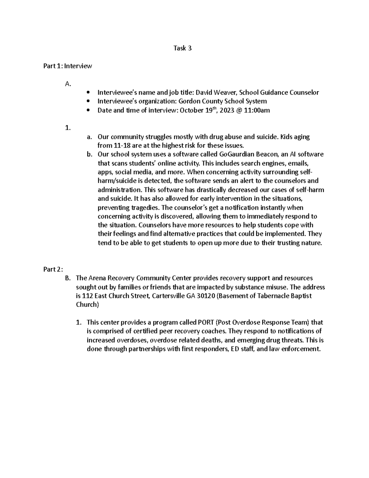 Task 3 - Task 3 Pass - Task 3 Part 1: Interview A. Interviewee’s name and job title: David ...