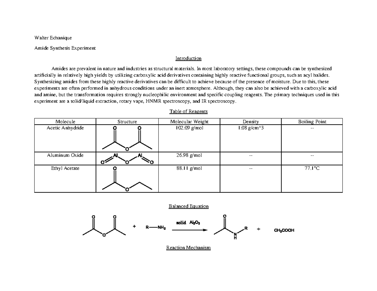 O-Chem Lab II Final Report #6 - Walter Echanique Amide Synthesis Experiment Introduction Amides ...